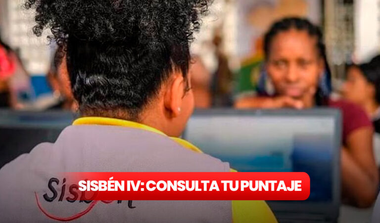 Cómo consultar el puntaje del Sisbén con cédula - Beneficios del Sisben